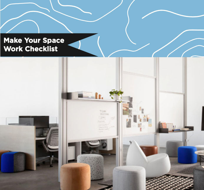 Make Your Space Work Checklist – officefurnitureloft